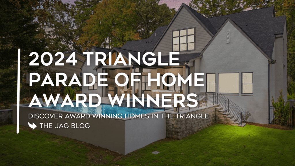 Triangle Parade of Homes award winners | The Jim Allen Group